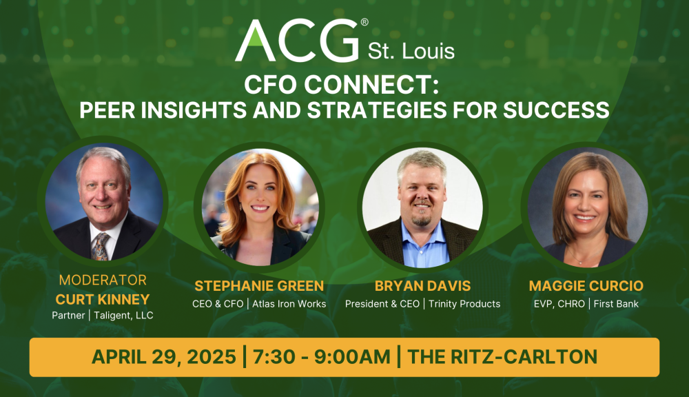 2025 STL | CFO Connect: Peer Insights and Strategies for Success (By Invitation Only) | ACG St ...